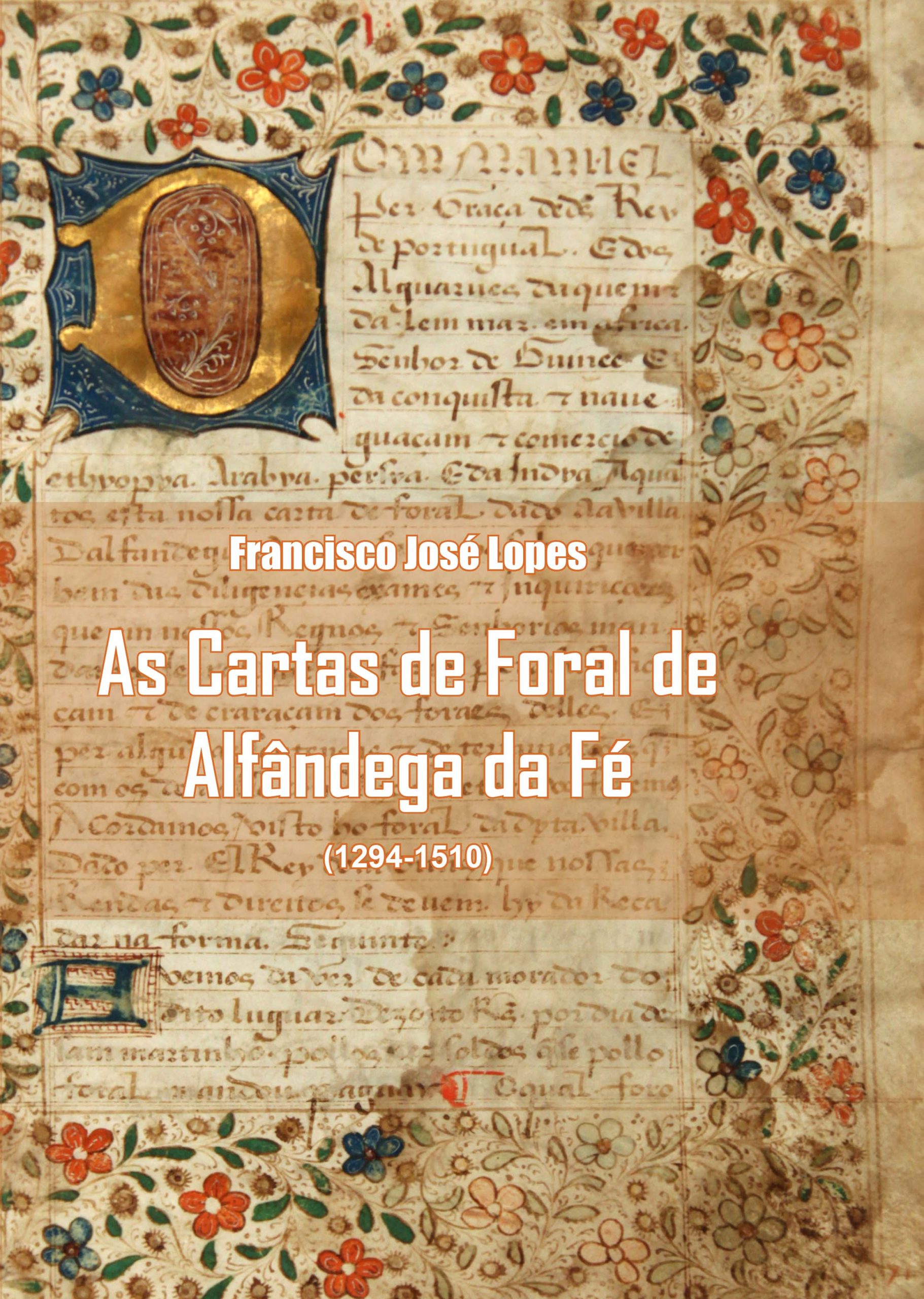 As Cartas de Foral de Alfândega da Fé (1294-1510) | DNLC