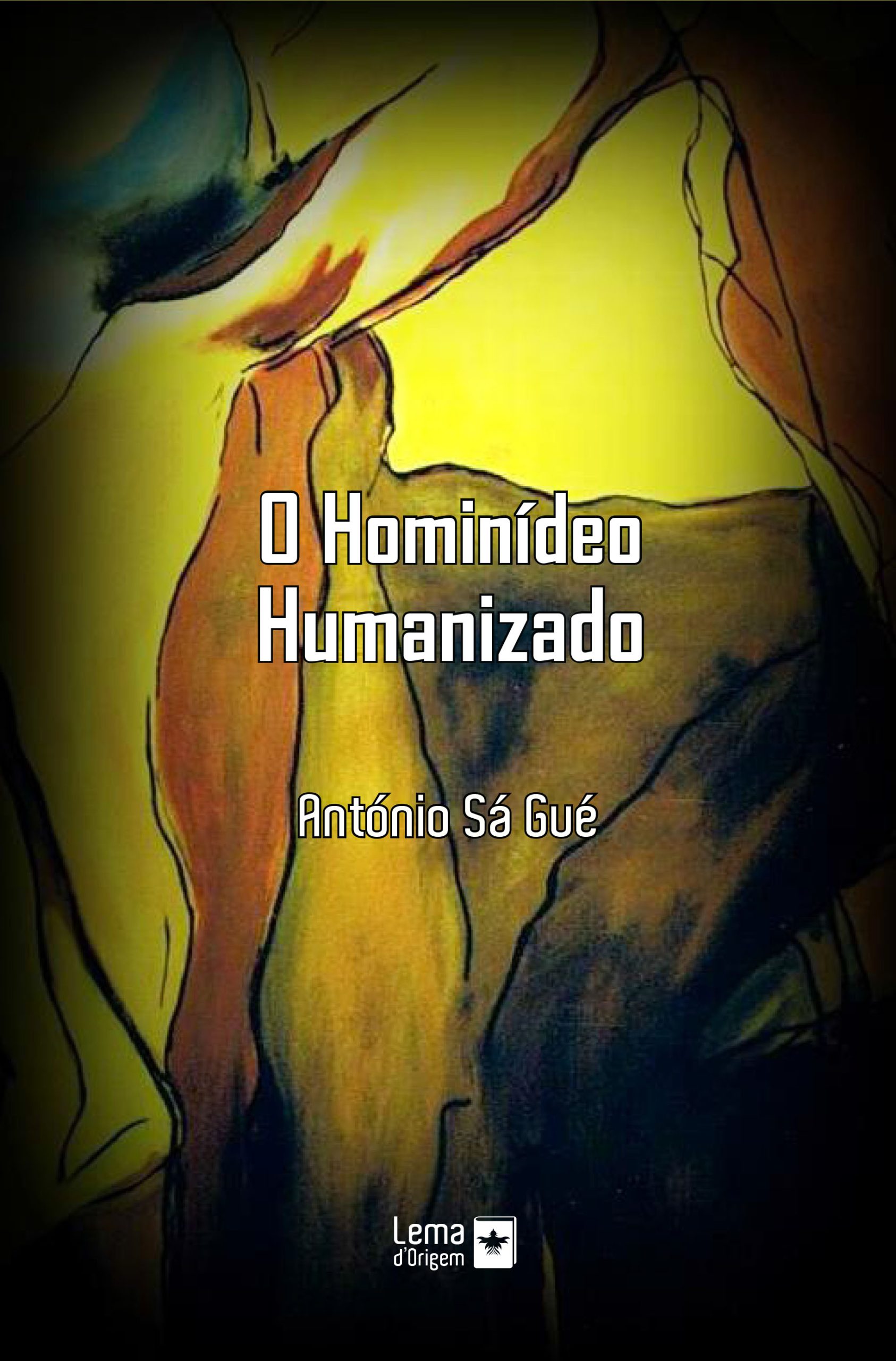 O Hominídeo Humanizado | DNLC