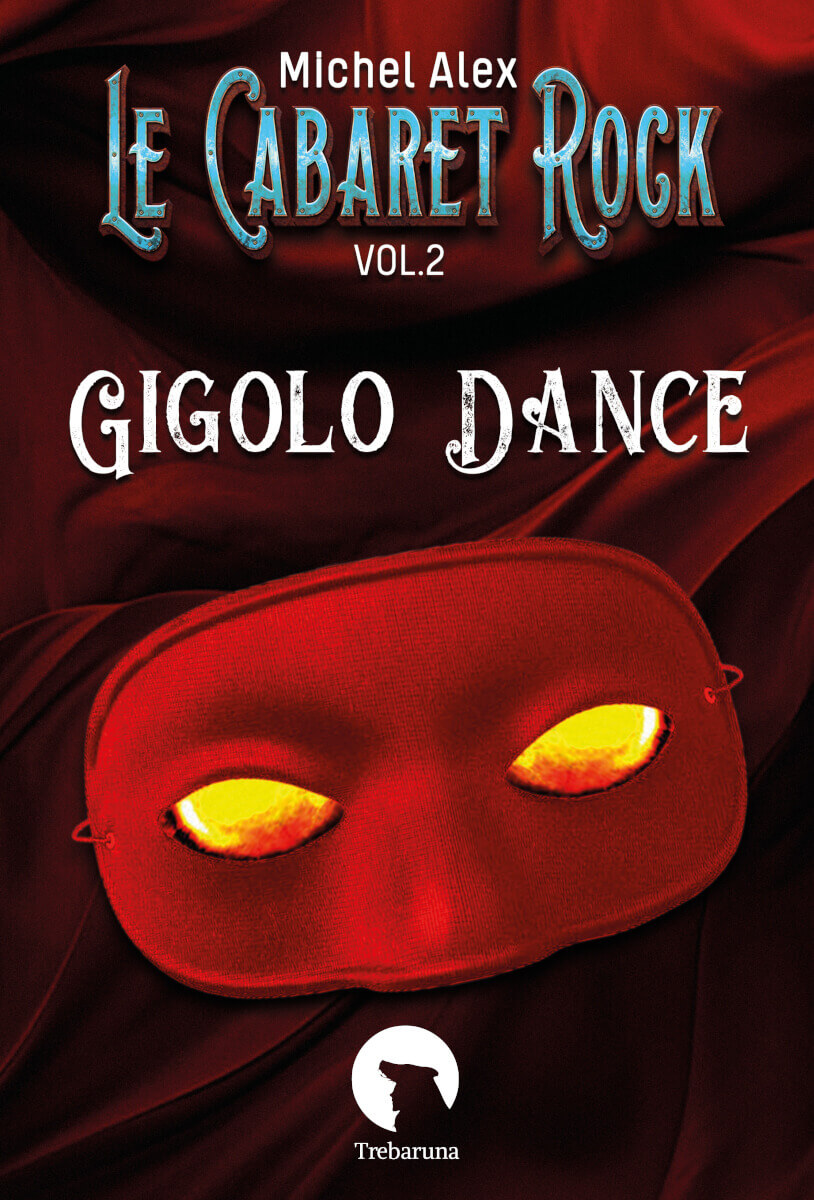 Le Cabaret Rock (Vol. II) – Gigolo Dance | DNLC